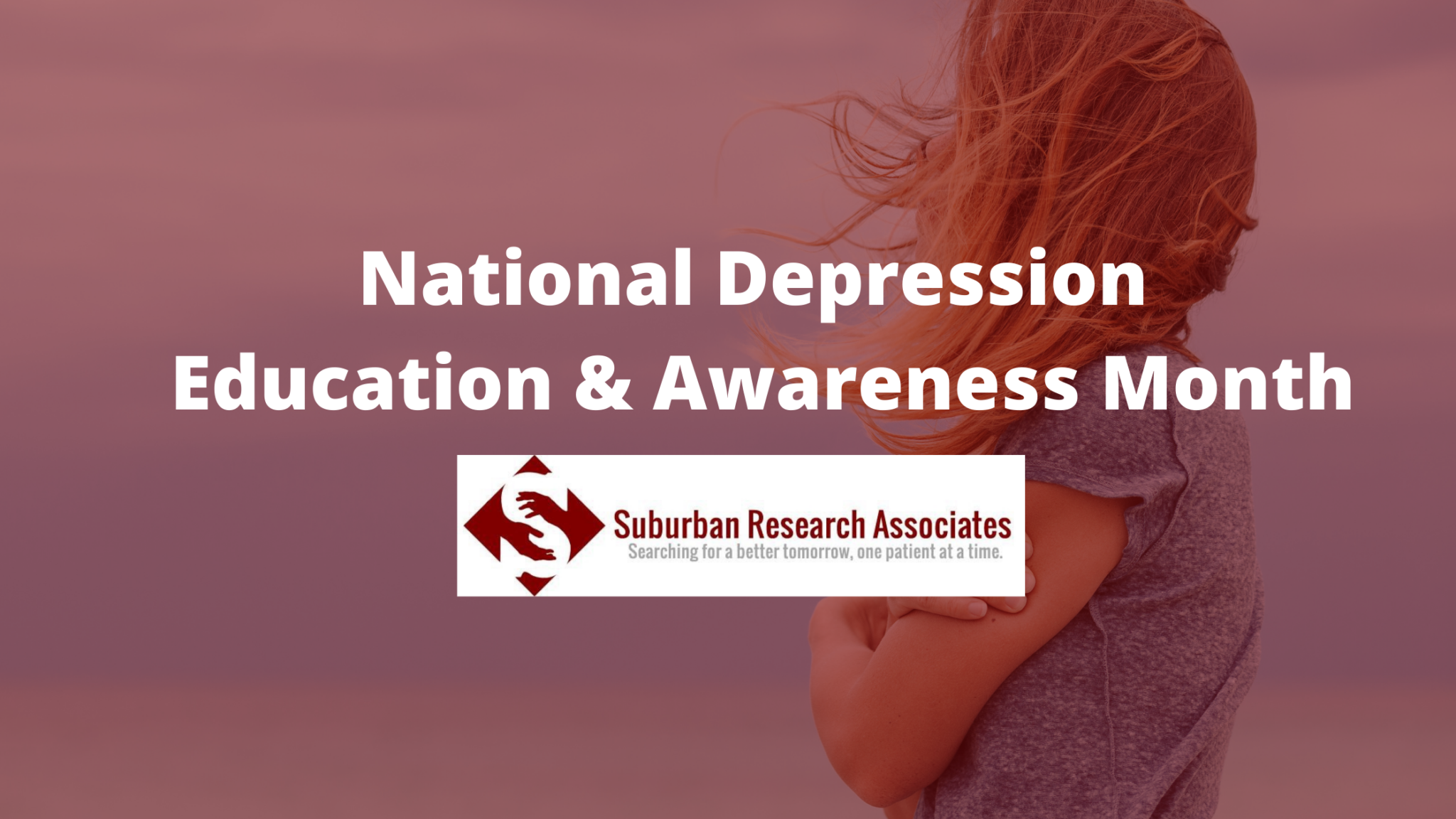 National Depression Education and Awareness Month - Suburban Research ...