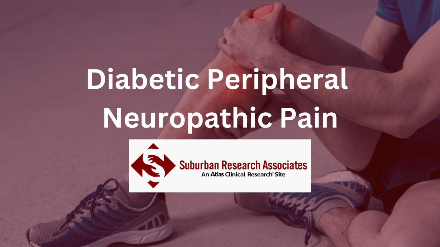 Diabetic Peripheral Neuropathic Pain - Suburban Research Associates